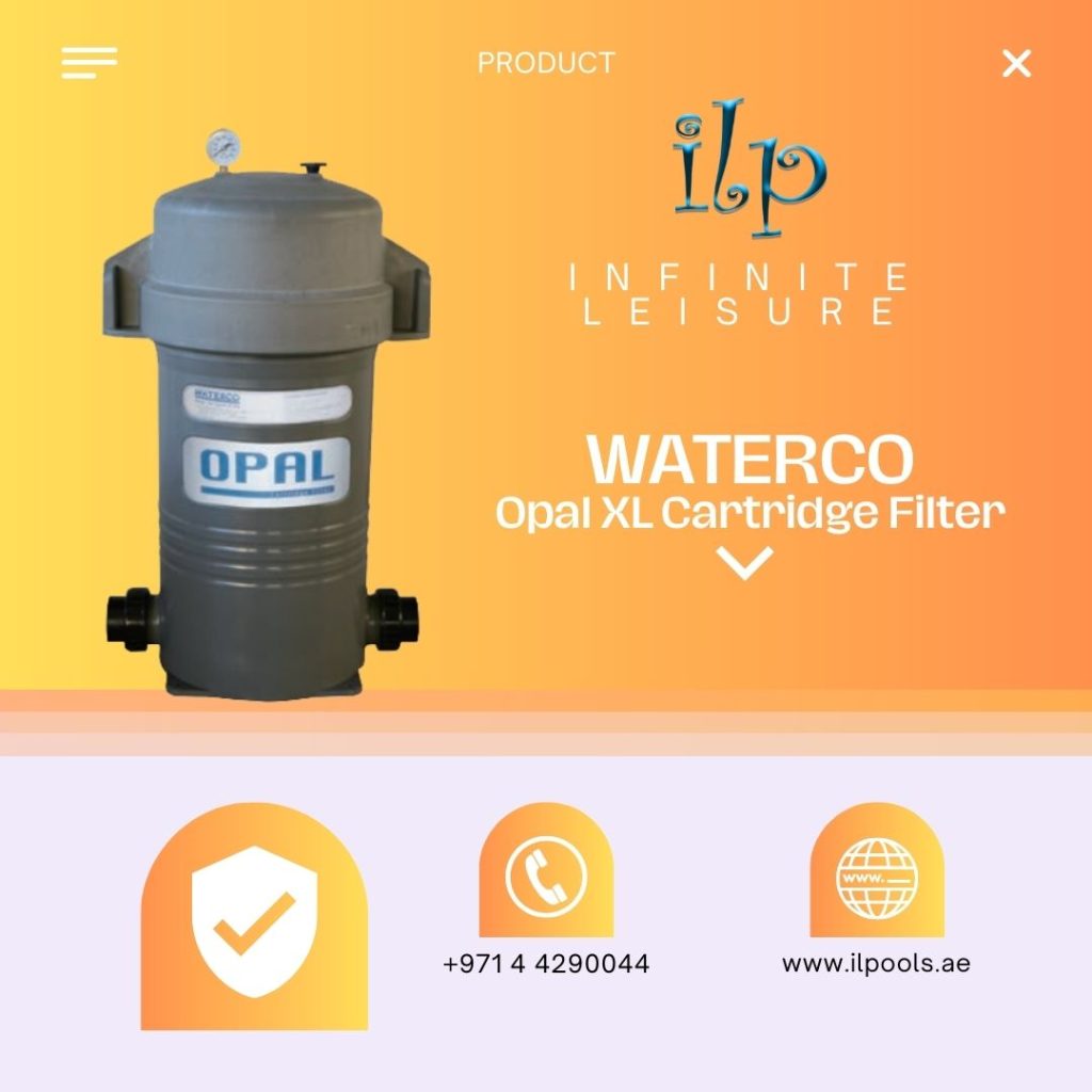 Waterco Opal XL Cartridge Filter - 3.5 bar pressure rating